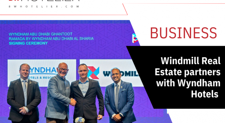 Windmill partners with Wyndham for Abu Dhabi Hotels - Travel Mirror News